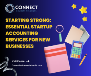 Starting Strong: Essential Startup Accounting Services for New ...