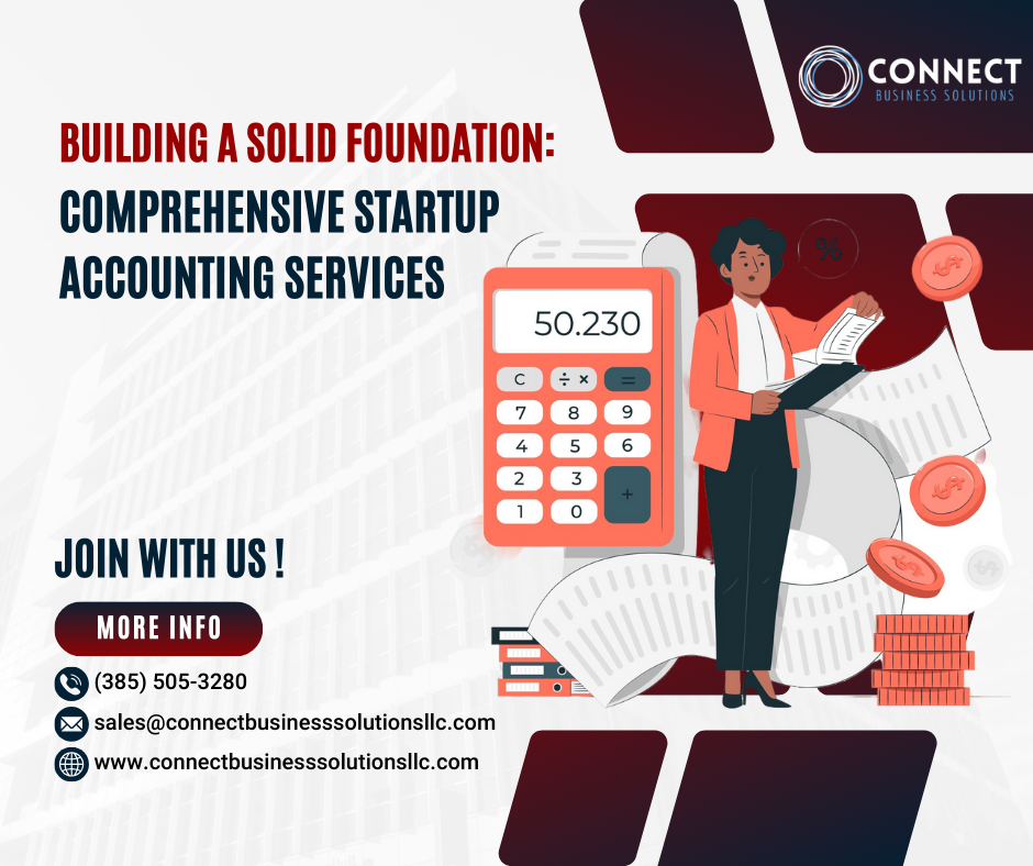 Building a Solid Foundation: Comprehensive Startup Accounting Services ...