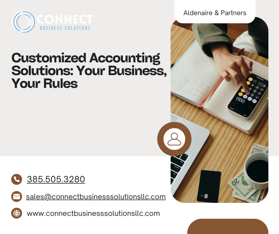 Customized Accounting Solutions: Your Business, Your Rules - Connect ...